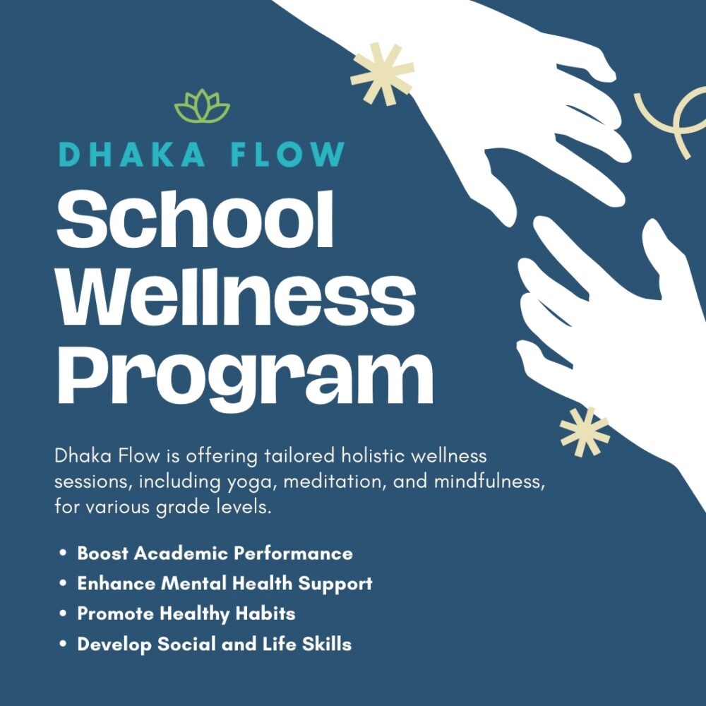 Student Wellness Program | Dhaka Flow