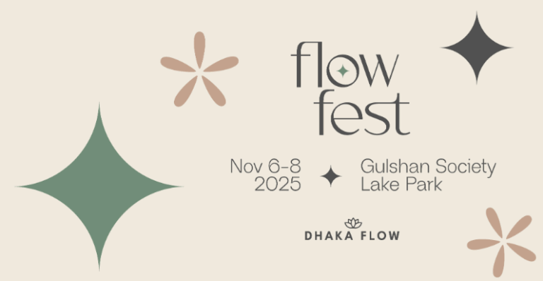 Flow Fest 2025 | Dhaka Flow